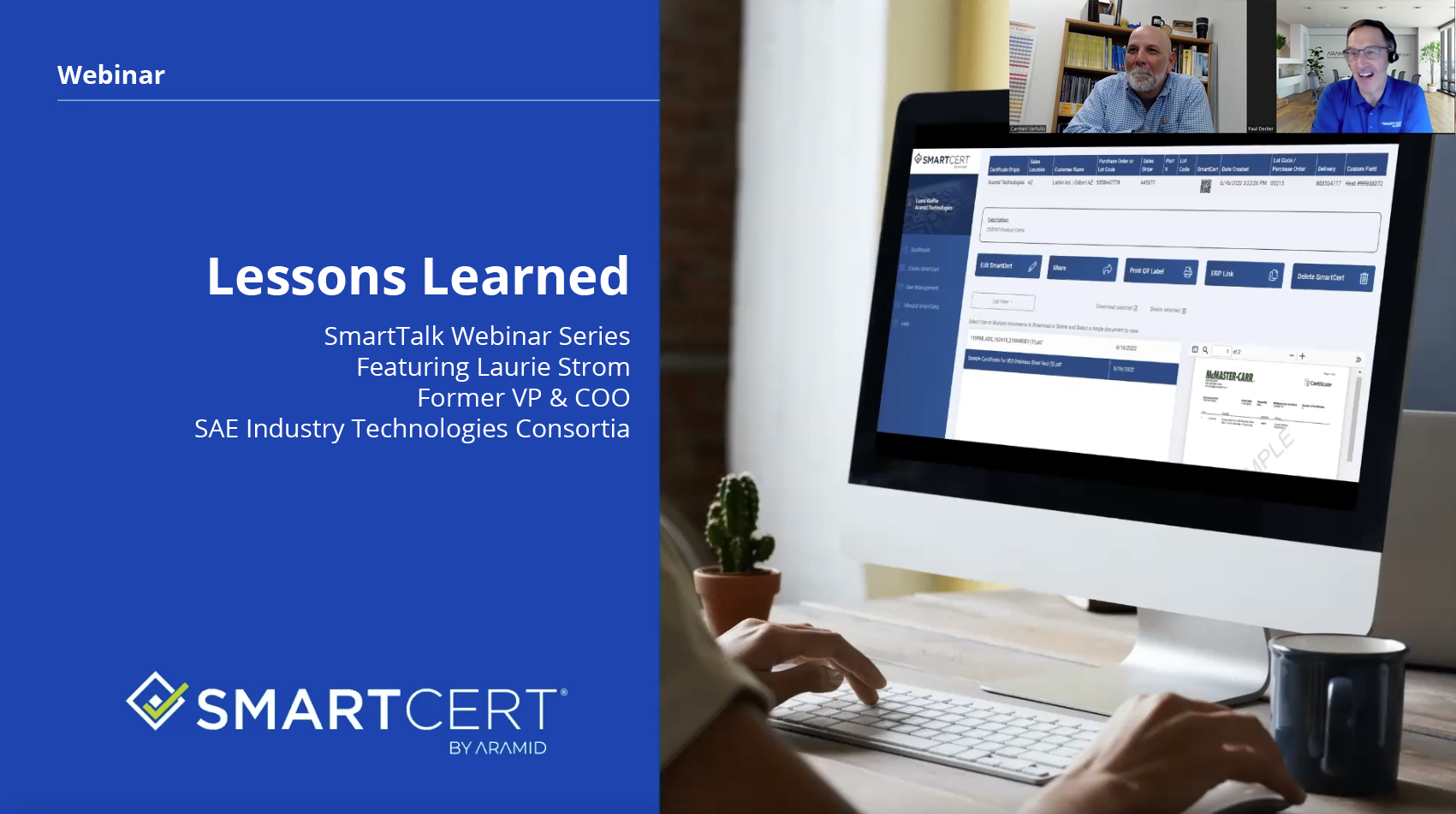 SmartCert Webinar | Lessons learned from Laurie Strom SmartCert Webinar | Lessons learned from Laurie Strom